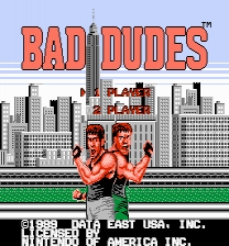 Bad Dudes Facelift ROM Hack Download - Retrostic